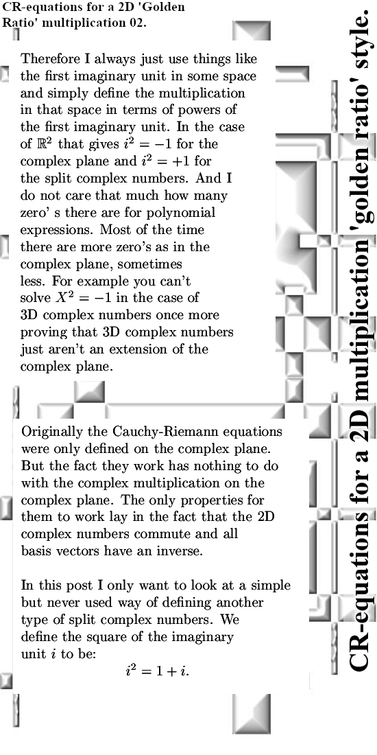 Cauchy-Riemann equations for a ‘golden ratio’ 2D multiplication. | 3Dcomplexnumbers