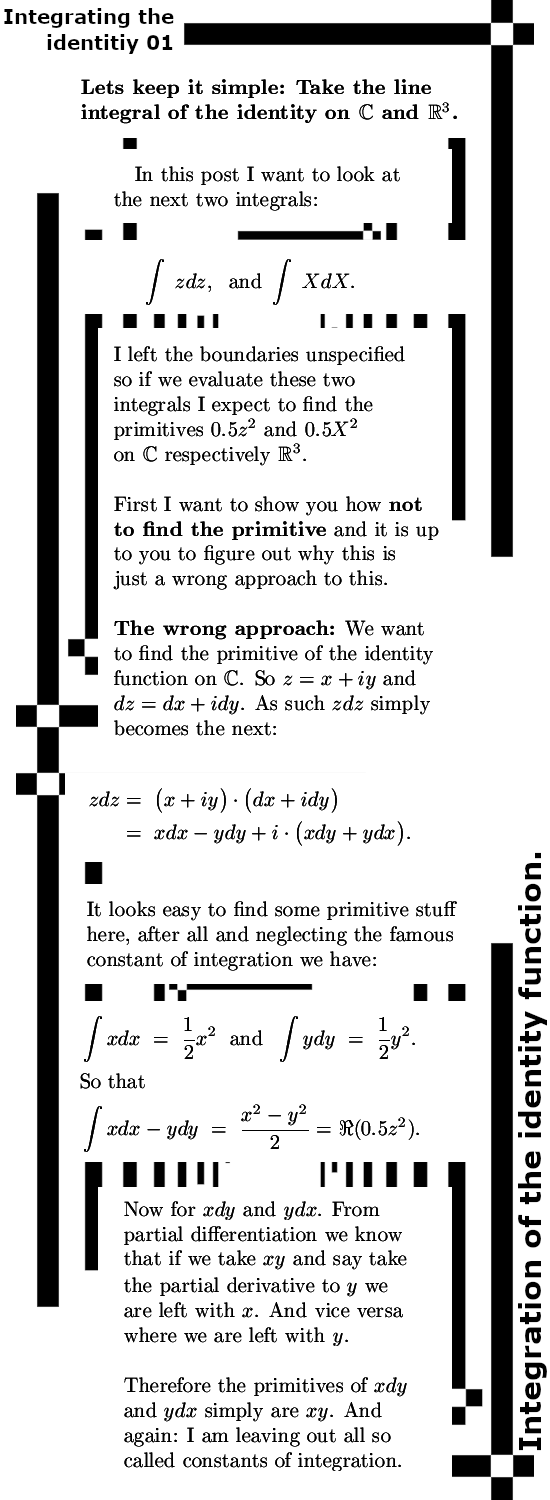Keep it simple: Take the line integral of the identity in two complex ...